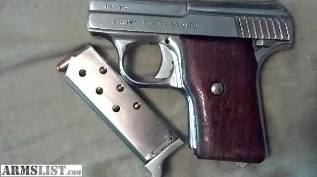 ARMSLIST - For Sale/Trade: bauer .25 ACP + American Firearns co .25 acp